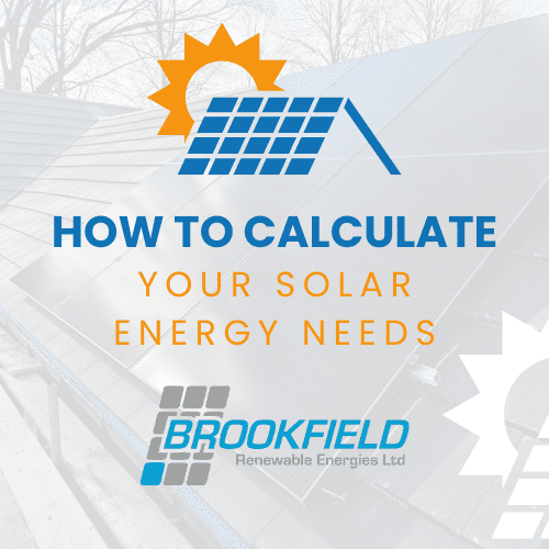 How to Calculate Your Solar Energy Needs - Brookfield Renewable ...